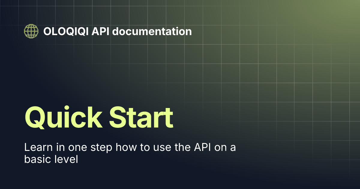 Quick Start | OLOQIQI API documentation